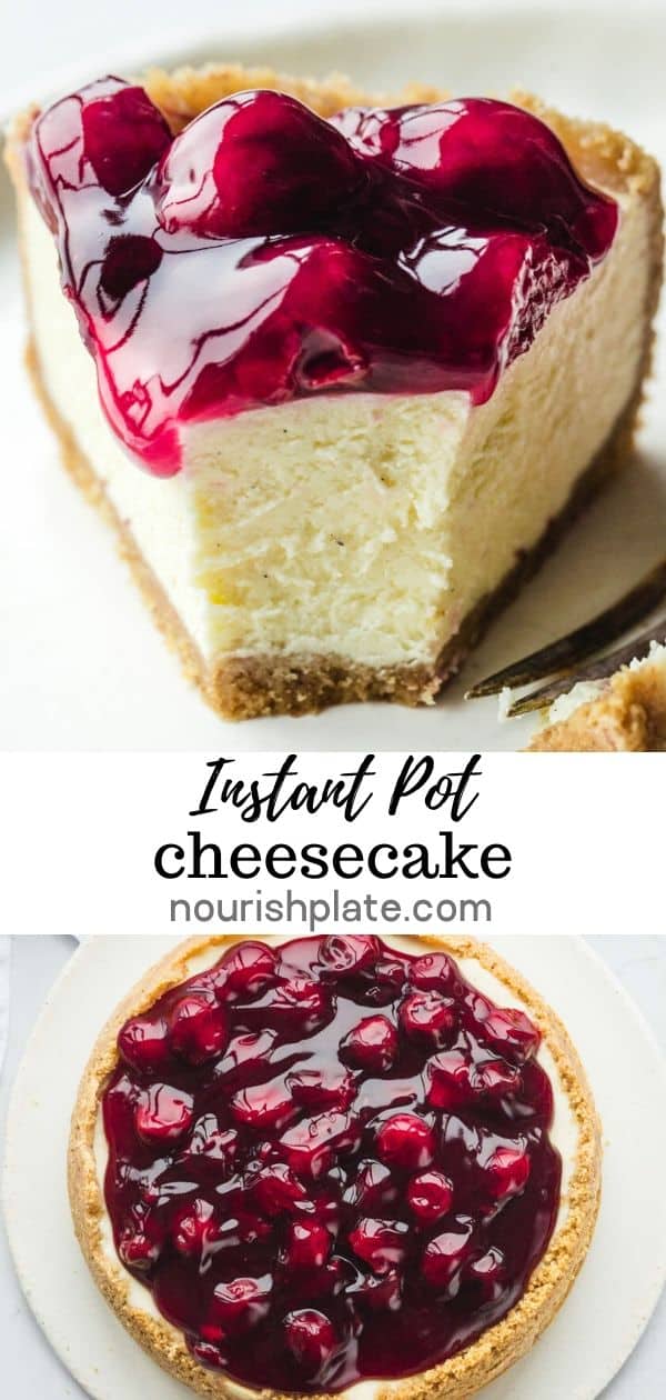 Instant Pot Cheesecake - Nourish Plate