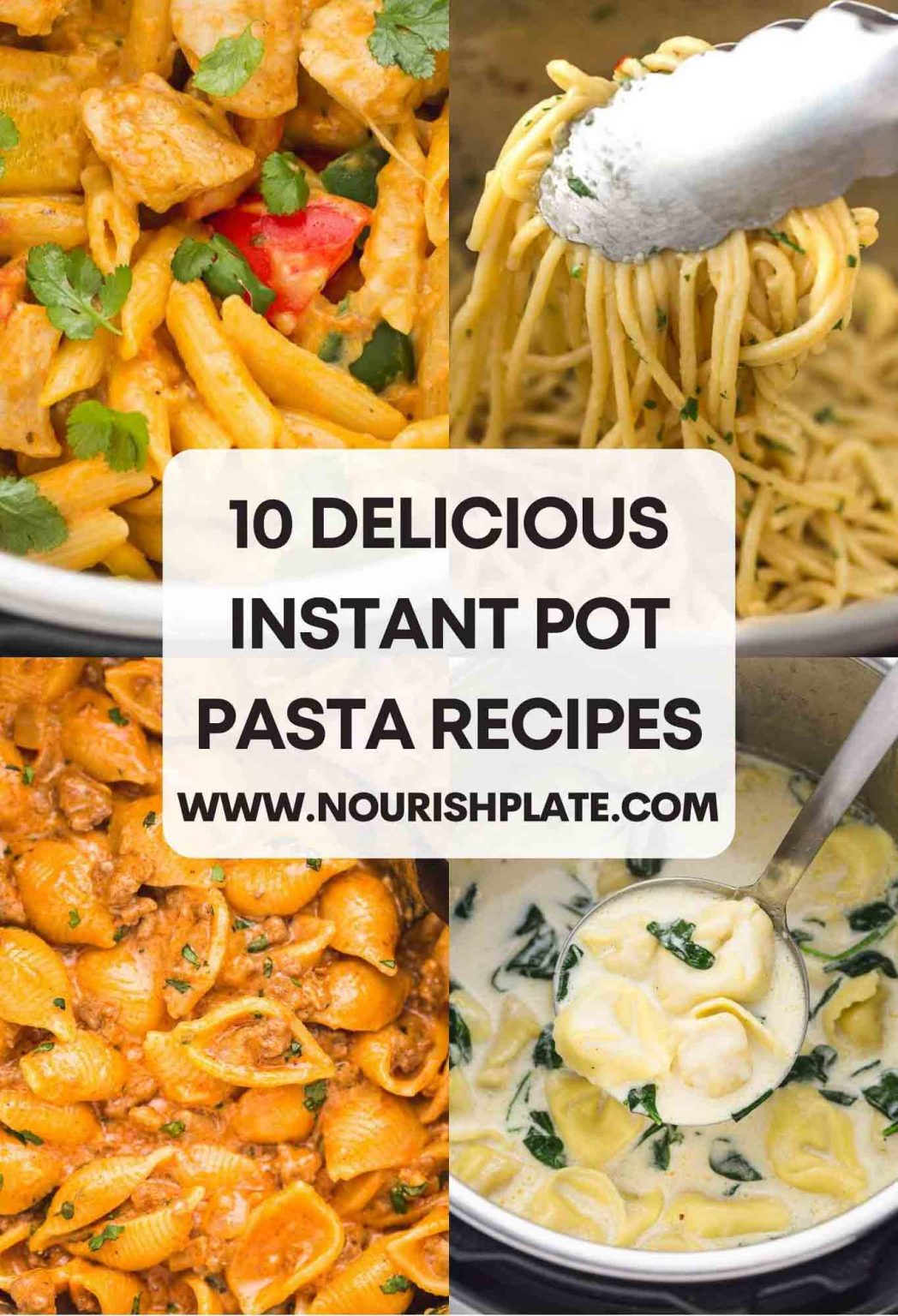 10 Delicious Instant Pot Pasta Recipes - Nourish Plate